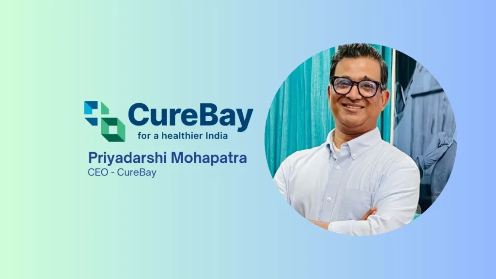 Healthtech startup Curebay raised $7.5 M Series A funding from Elevar ...